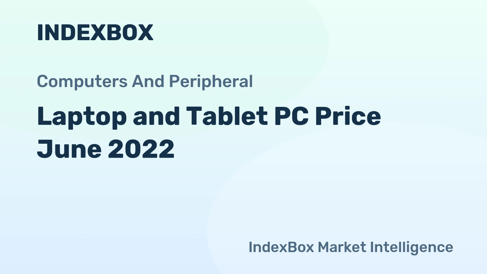 Laptop and Tablet PC Price June 2022