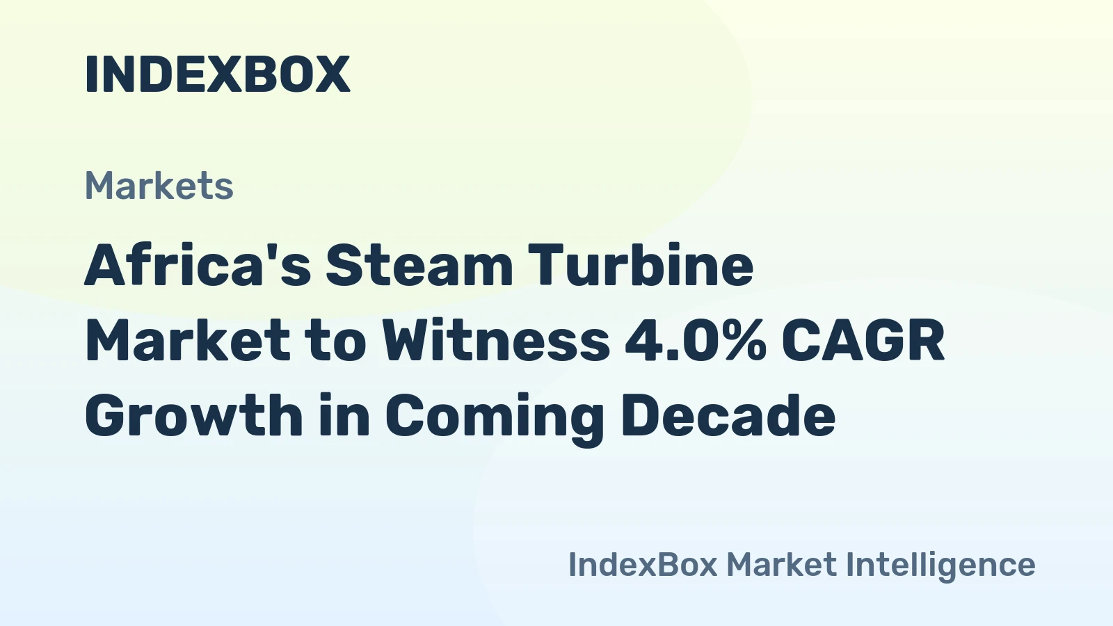 Africa's Steam Turbine Market to Witness 4.0% CAGR Growth in Coming Decade