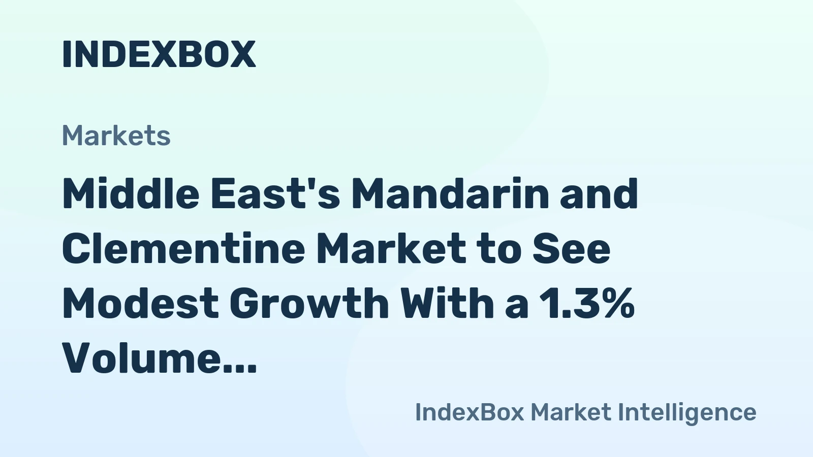 Middle East's Mandarin and Clementine Market to See Modest Growth With a 1.3% Volume CAGR Through 2035