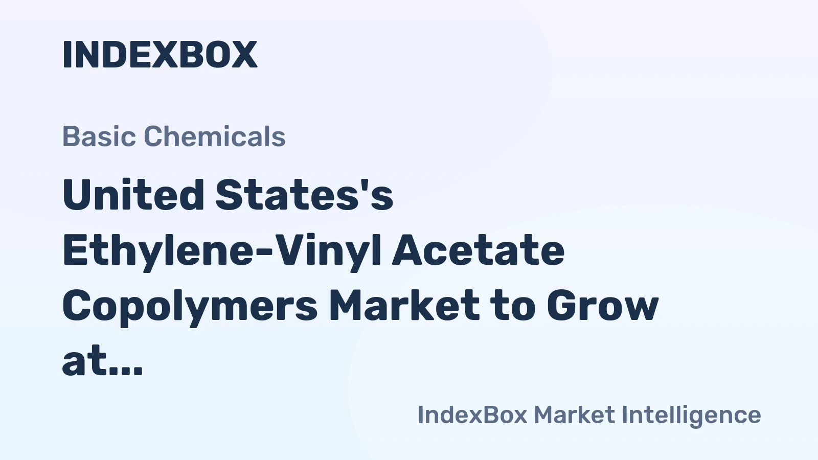 United States's Ethylene-Vinyl Acetate Copolymers Market to Grow at a CAGR of +0.2% Through 2035