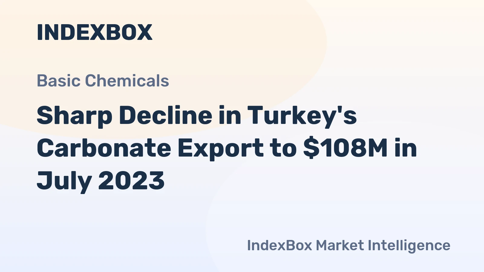 Sharp Decline in Turkey's Carbonate Export to $108M in July 2023