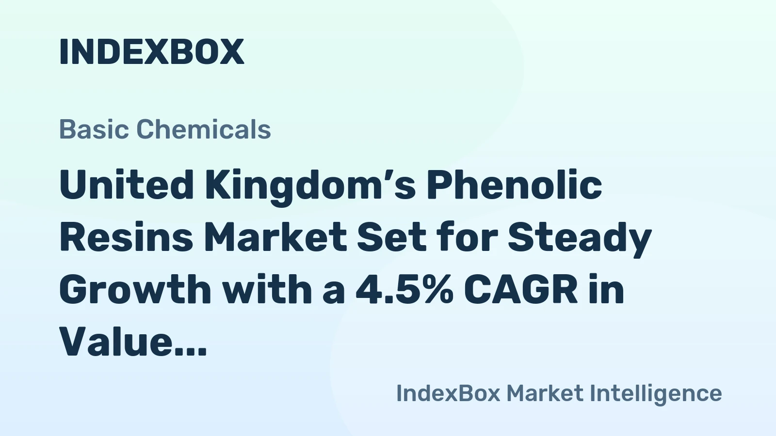 United Kingdom’s Phenolic Resins Market Set for Steady Growth with a 4.5% CAGR in Value