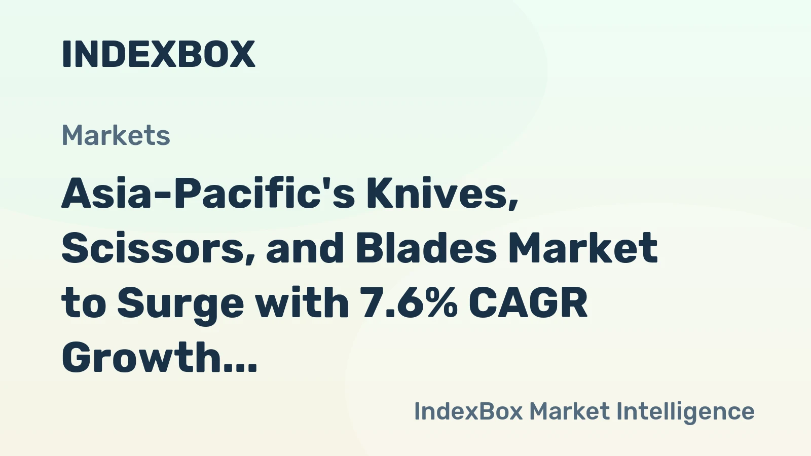 Asia-Pacific's Knives, Scissors, and Blades Market to Surge with 7.6% CAGR Growth, Reaching $4.7B by 2035