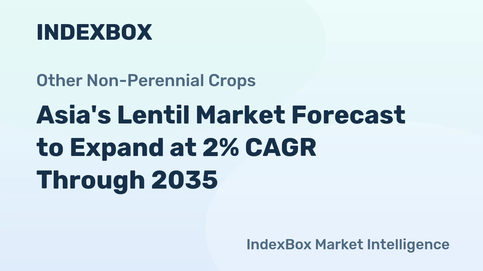 Asia's Lentil Market Forecast to Expand at 2% CAGR Through 2035