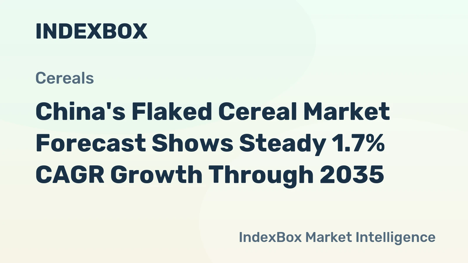 China's Flaked Cereal Market Forecast Shows Steady 1.7% CAGR Growth Through 2035