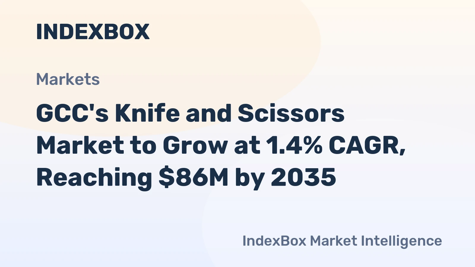 GCC's Knife and Scissors Market to Grow at 1.4% CAGR, Reaching $86M by 2035