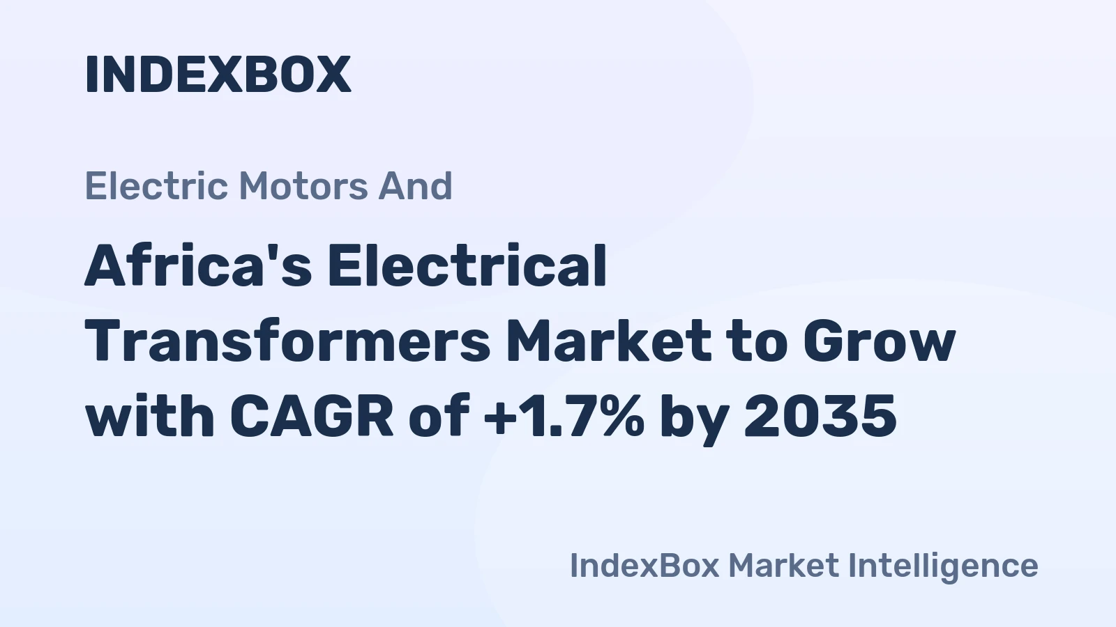 Africa's Electrical Transformers Market to Grow with CAGR of +1.7% by 2035
