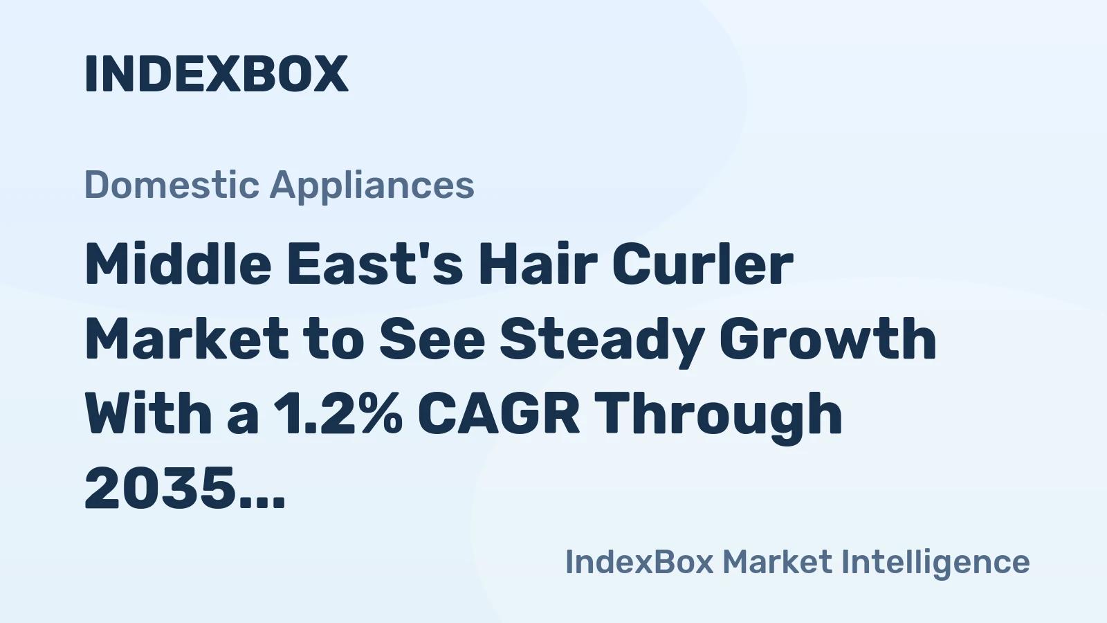 Middle East's Hair Curler Market to See Steady Growth With a 1.2% CAGR Through 2035