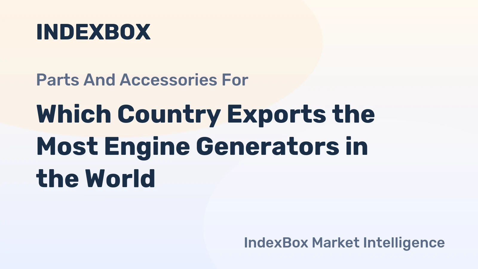 Which Country Exports the Most Engine Generators in the World?