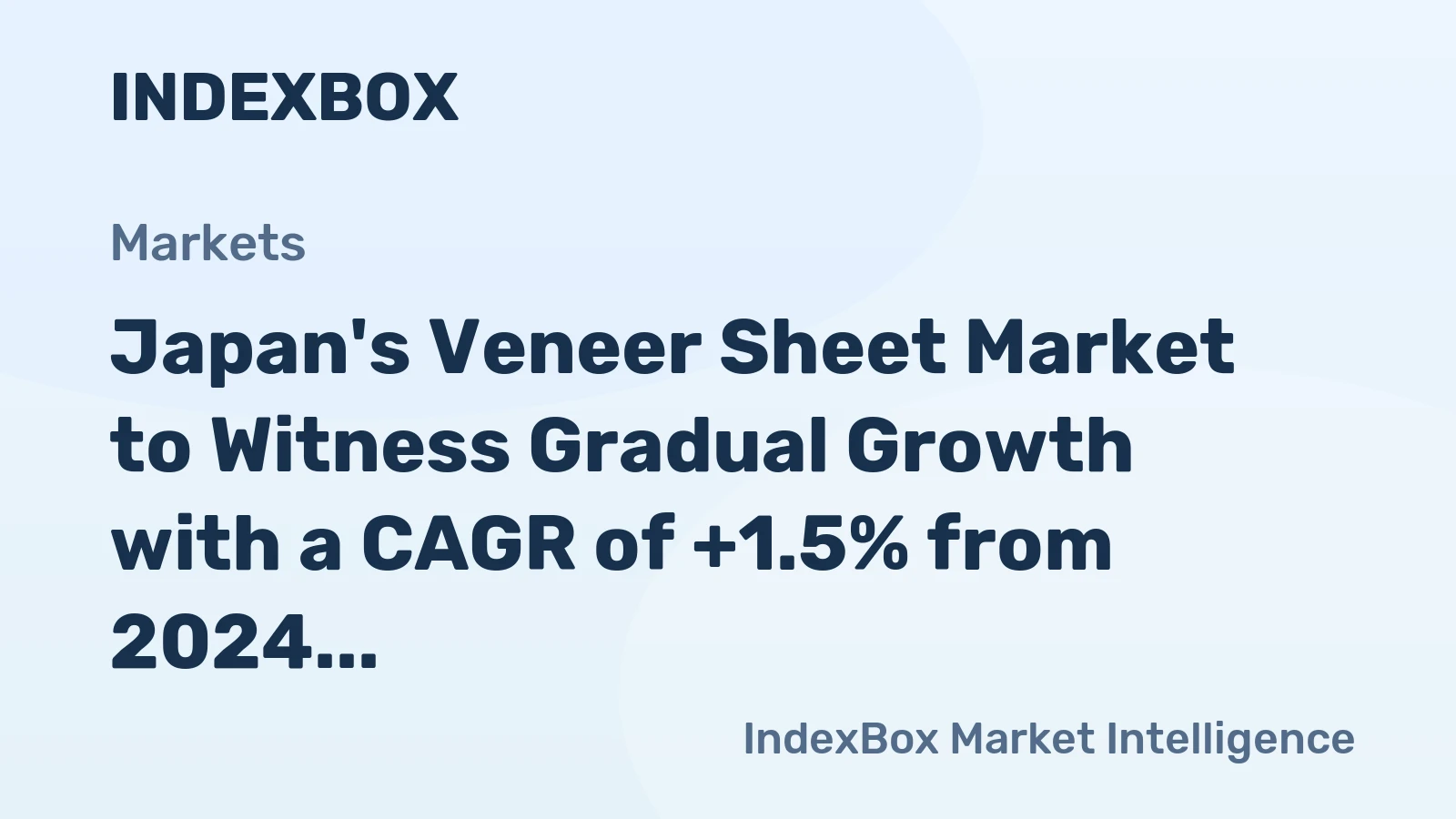 Japan's Veneer Sheet Market to Witness Gradual Growth with a CAGR of +1.5% from 2024 to 2035