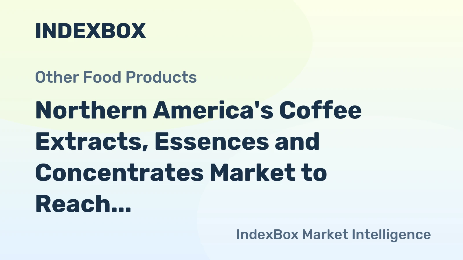 Northern America's Coffee Extracts, Essences and Concentrates Market to Reach 445K tons and $4.1B by 2035