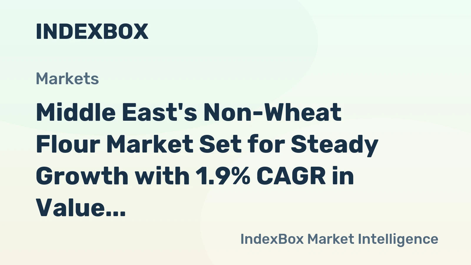 Middle East's Non-Wheat Flour Market Set for Steady Growth with 1.9% CAGR in Value