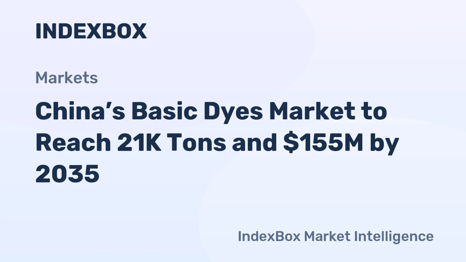 China’s Basic Dyes Market to Reach 21K Tons and $155M by 2035