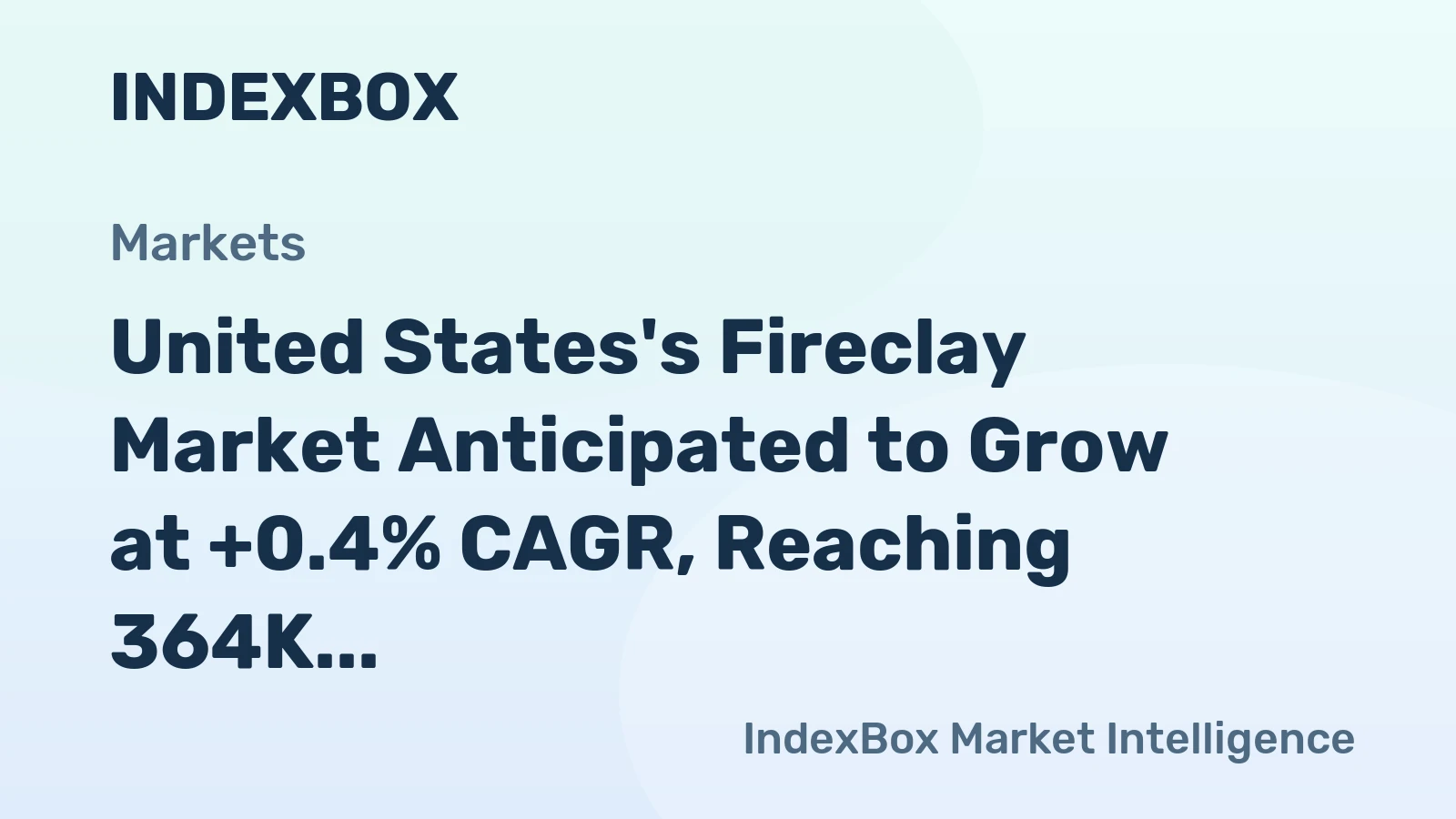 United States's Fireclay Market Anticipated to Grow at +0.4% CAGR, Reaching 364K tons by 2035