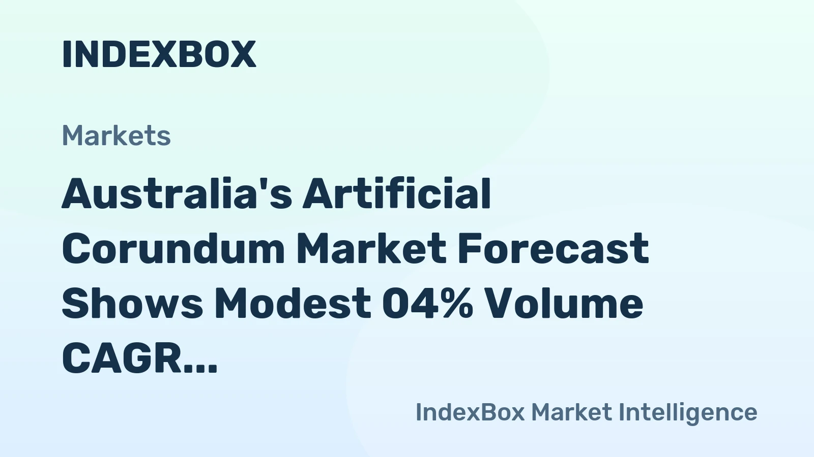 Australia's Artificial Corundum Market Forecast Shows Modest 04% Volume CAGR Growth Through 2035