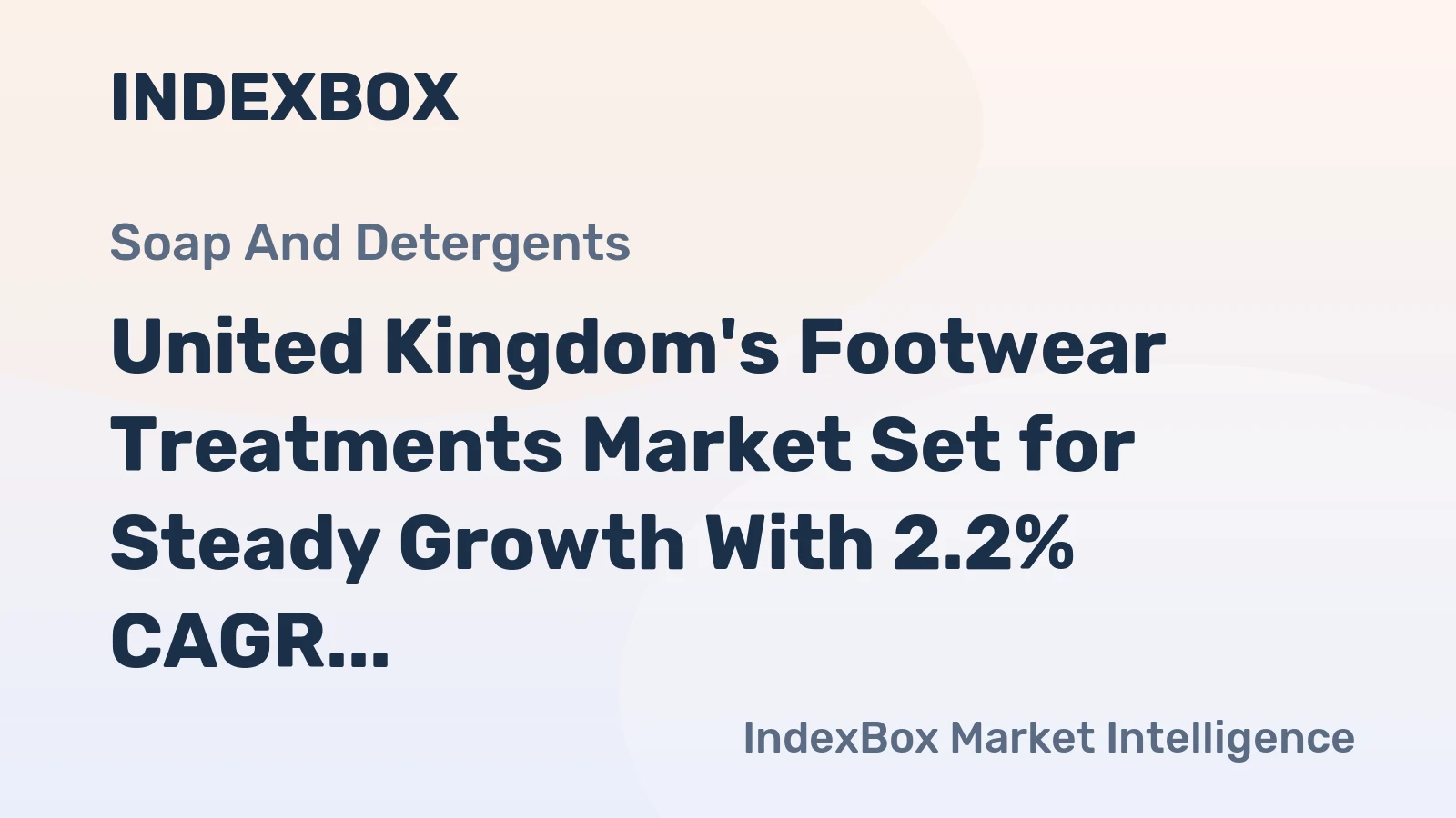 United Kingdom's Footwear Treatments Market Set for Steady Growth With 2.2% CAGR Through 2035