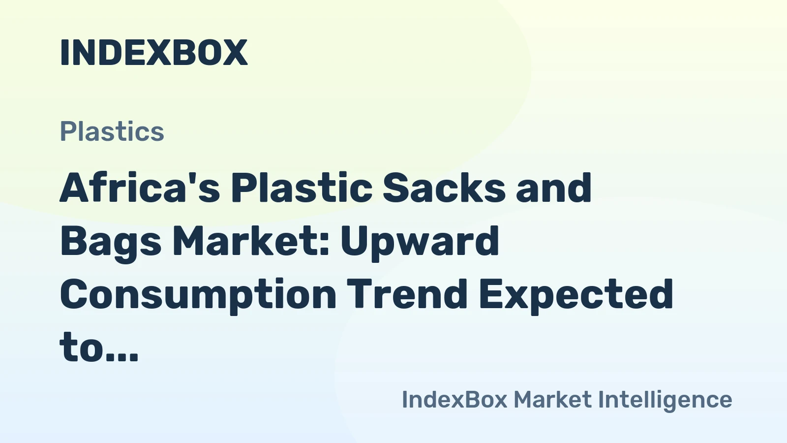 Africa's Plastic Sacks and Bags Market: Upward Consumption Trend Expected to Continue with Market Volume Reaching 7.6M tons by 2035