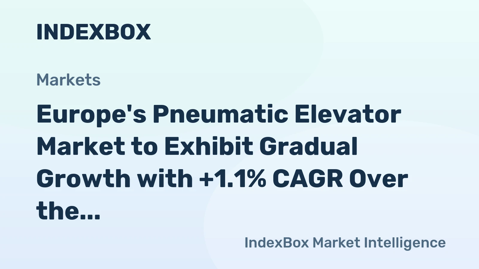 Europe's Pneumatic Elevator Market to Exhibit Gradual Growth with +1.1% CAGR Over the Next Decade