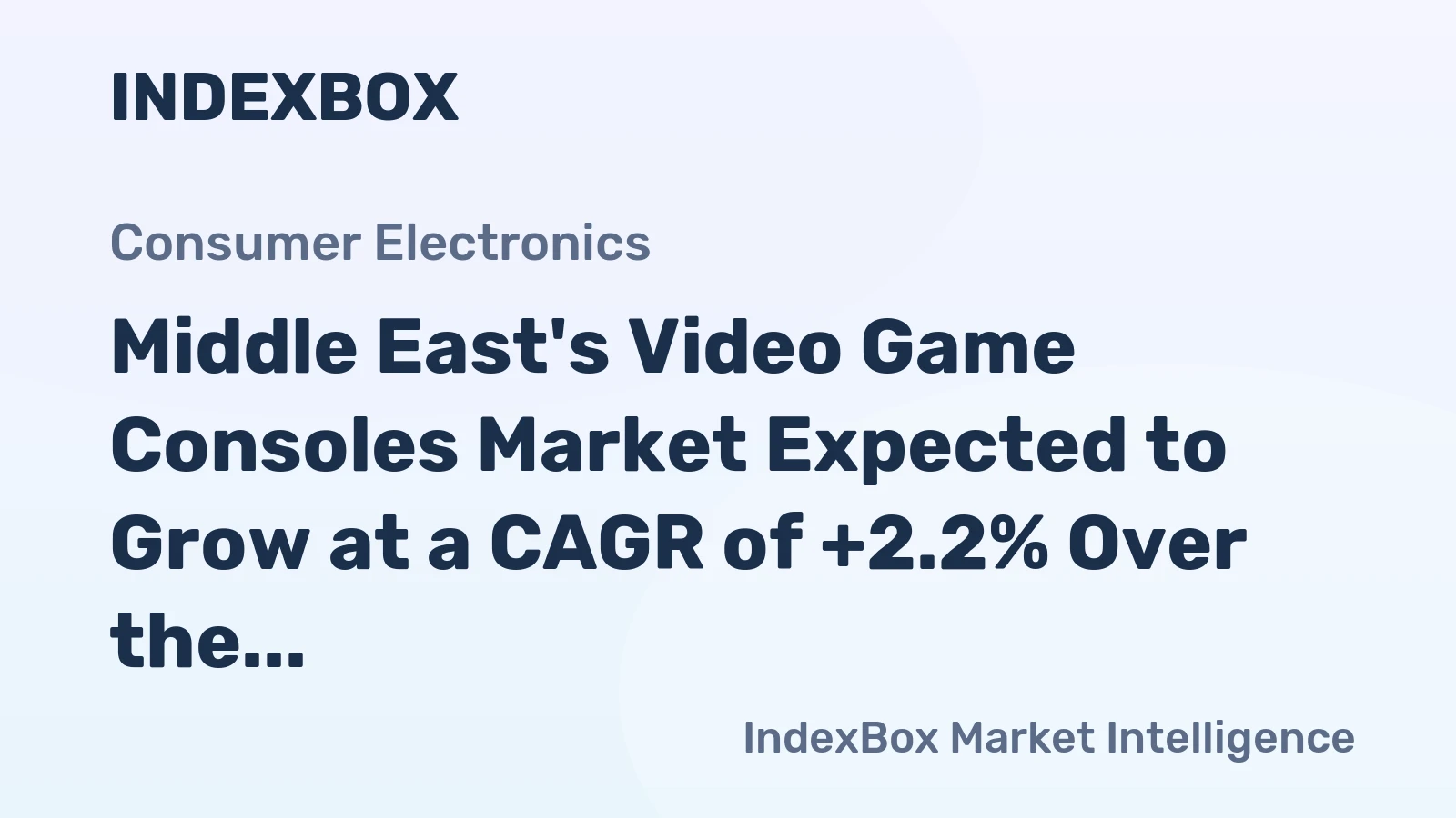 Middle East's Video Game Consoles Market Expected to Grow at a CAGR of +2.2% Over the Next Decade