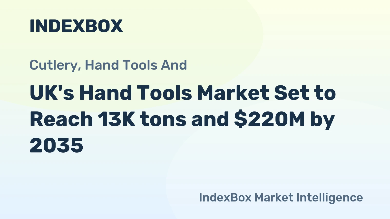 UK's Hand Tools Market Set to Reach 13K tons and $220M by 2035