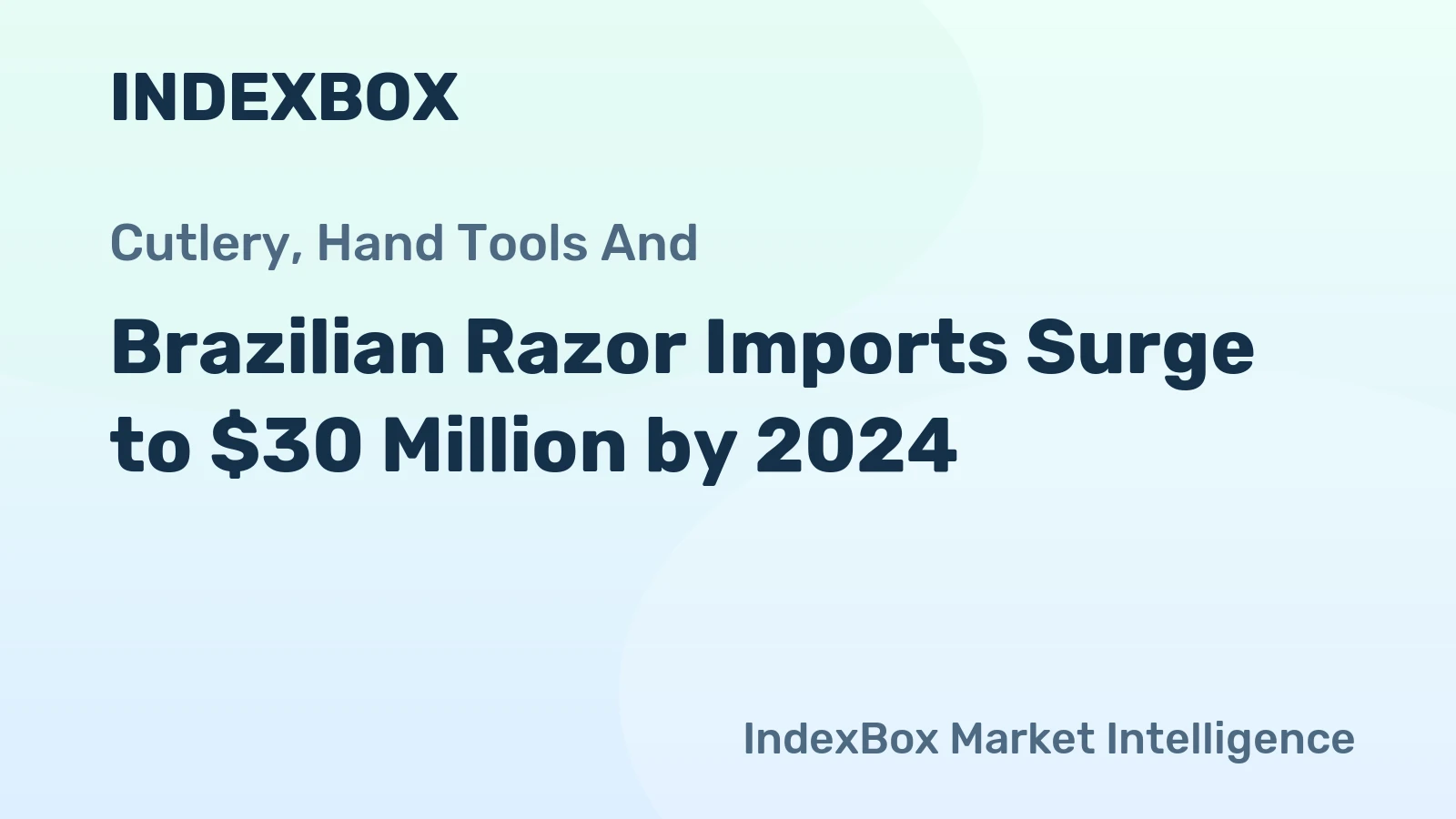 Brazilian Razor Imports Surge to $30 Million by 2024