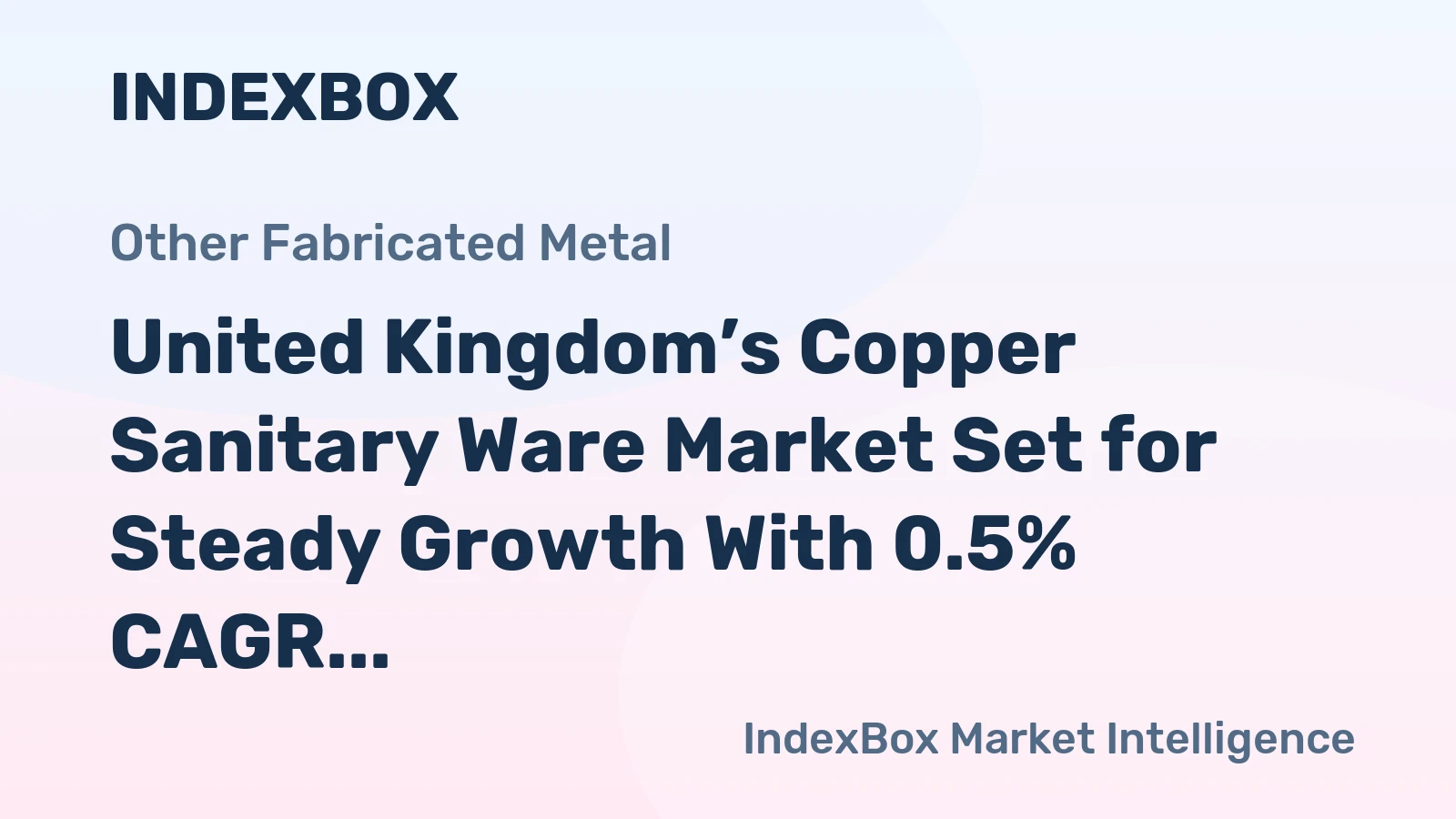 United Kingdom’s Copper Sanitary Ware Market Set for Steady Growth With 0.5% CAGR Through 2035