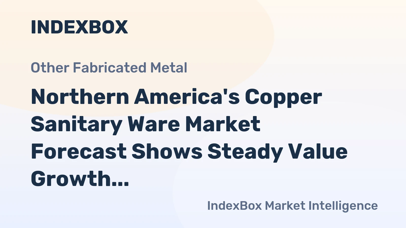 Northern America's Copper Sanitary Ware Market Forecast Shows Steady Value Growth with 2.8% CAGR