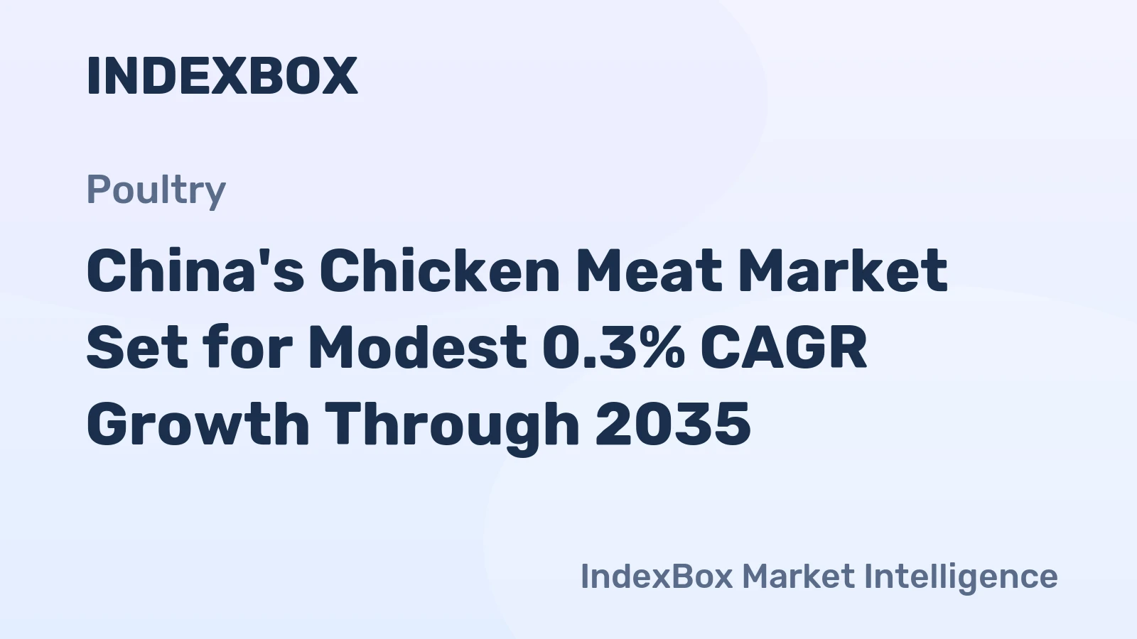 China's Chicken Meat Market Set for Modest 0.3% CAGR Growth Through 2035