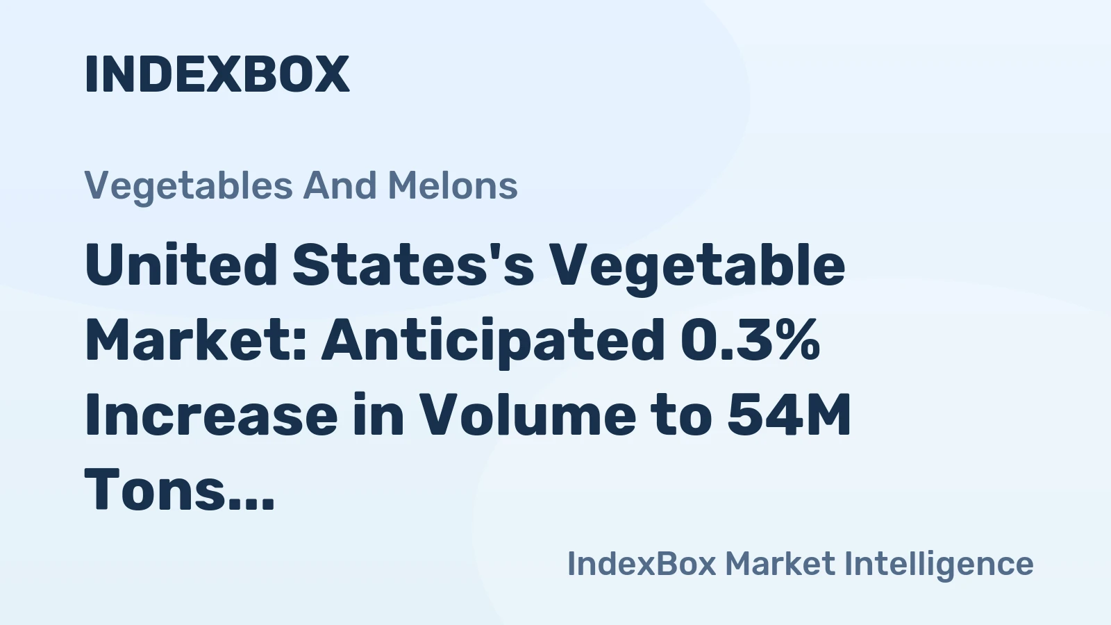 United States's Vegetable Market: Anticipated 0.3% Increase in Volume to 54M Tons and 1.2% Increase in Value to $77.3B by 2035