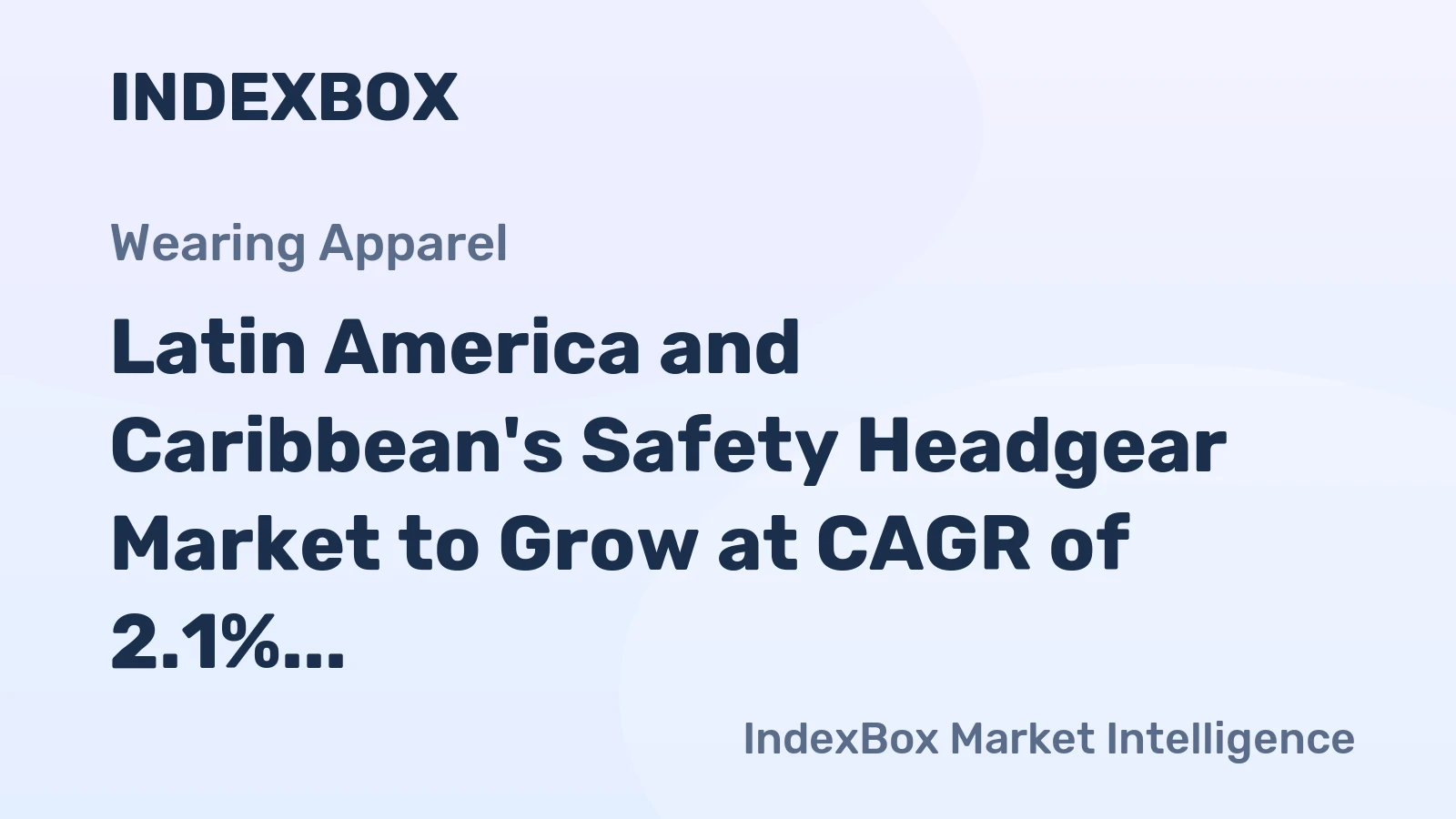 Latin America and Caribbean's Safety Headgear Market to Grow at CAGR of 2.1% Through 2035