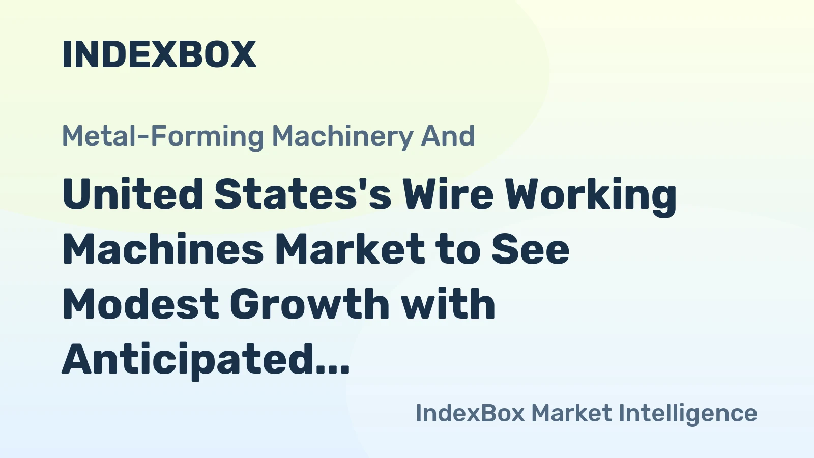 United States's Wire Working Machines Market to See Modest Growth with Anticipated CAGR of +0.3% from 2024 to 2035