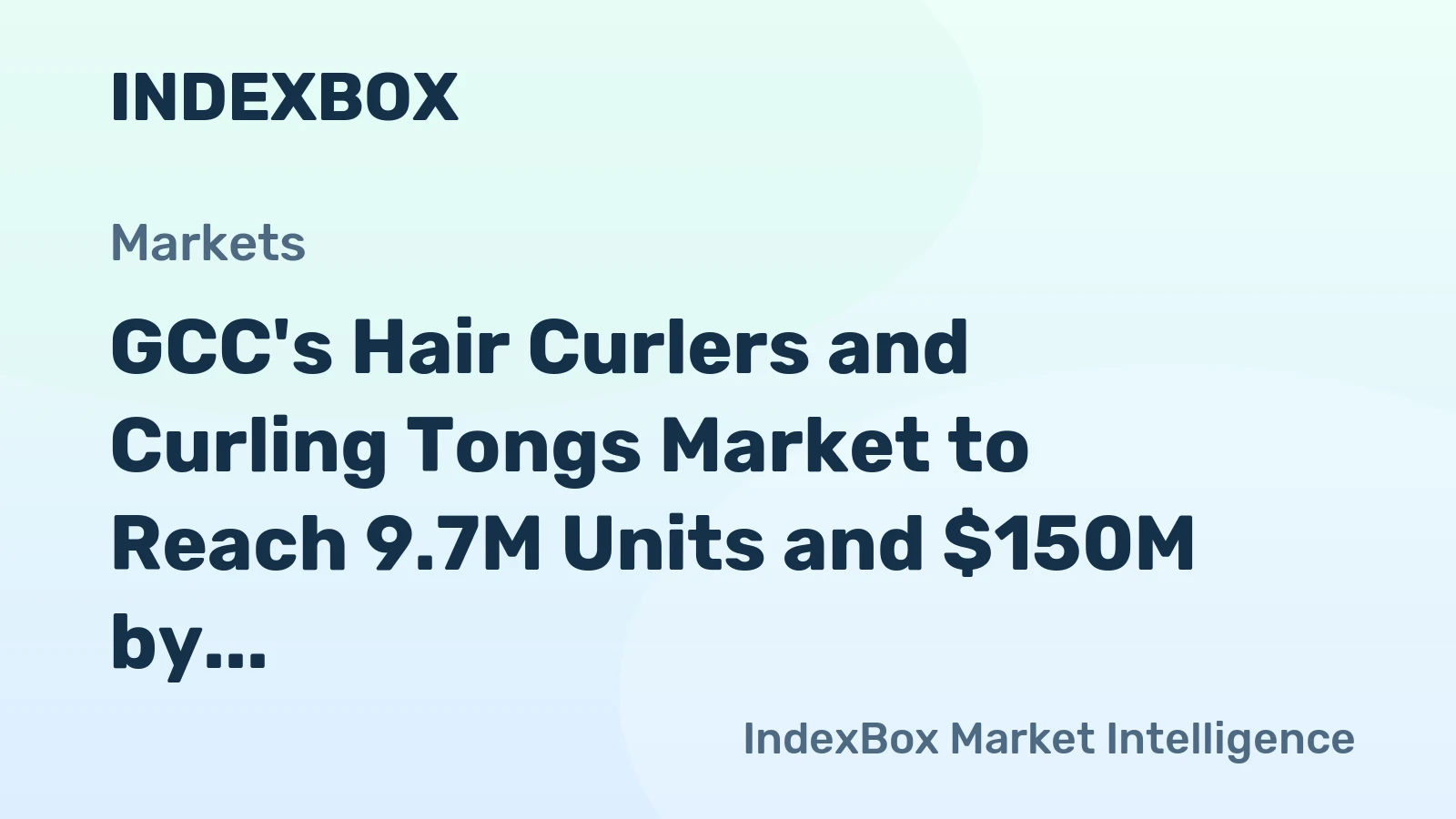 GCC's Hair Curlers and Curling Tongs Market to Reach 9.7M Units and $150M by 2035, Driven by Growing Demand