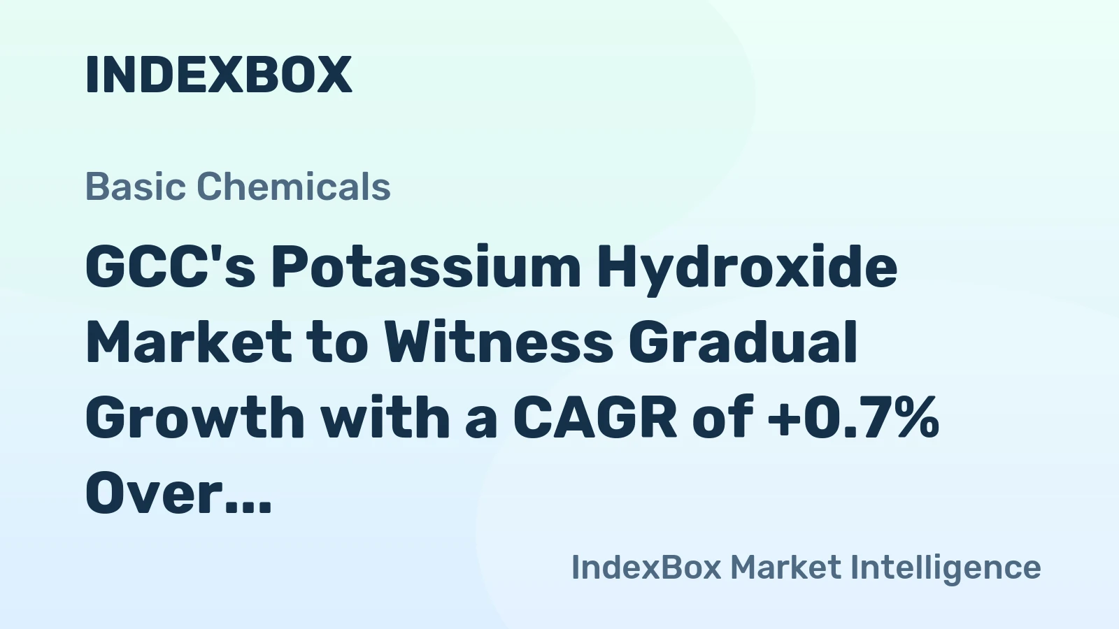 GCC's Potassium Hydroxide Market to Witness Gradual Growth with a CAGR of +0.7% Over Next Decade