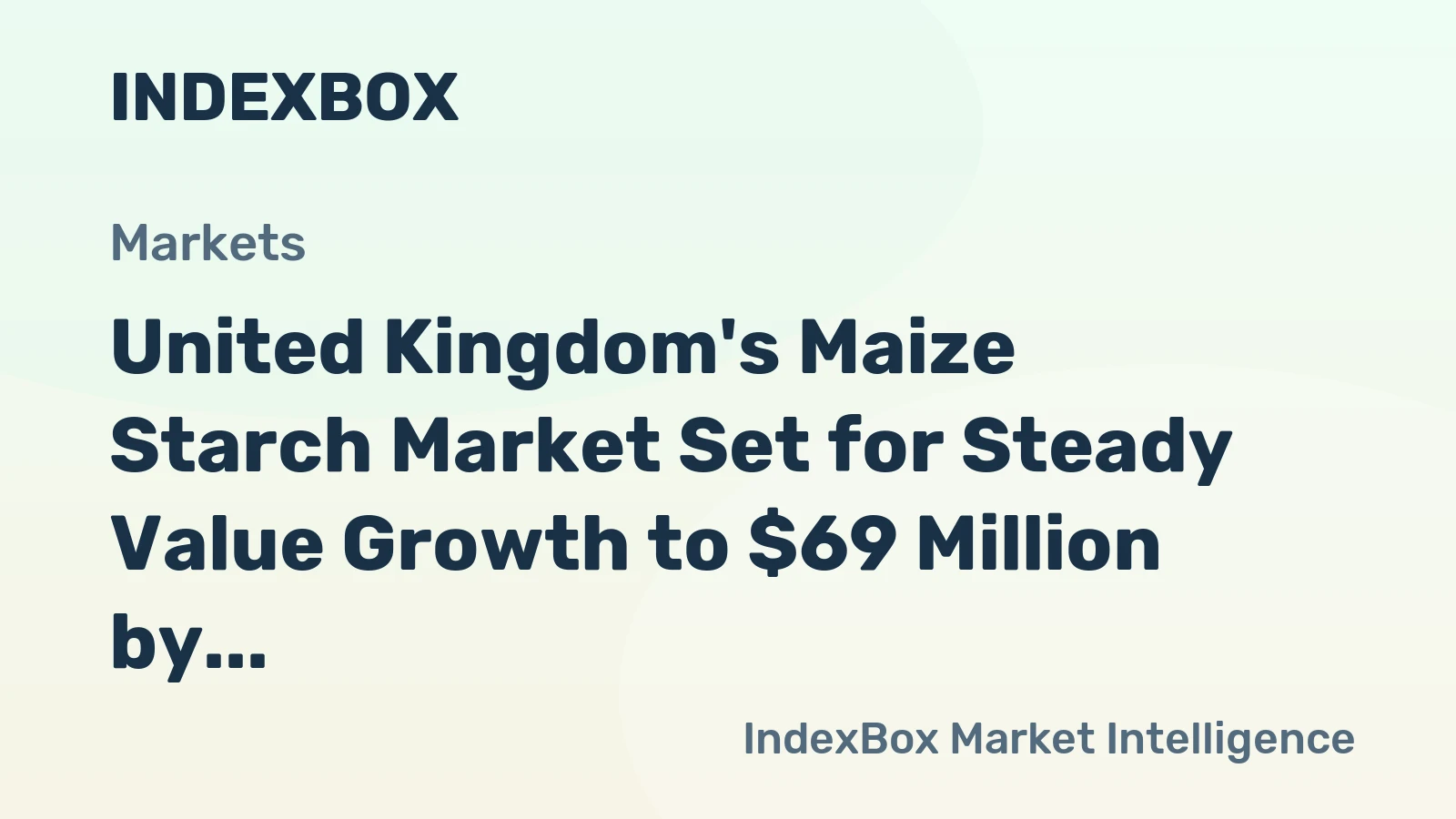 United Kingdom's Maize Starch Market Set for Steady Value Growth to $69 Million by 2035