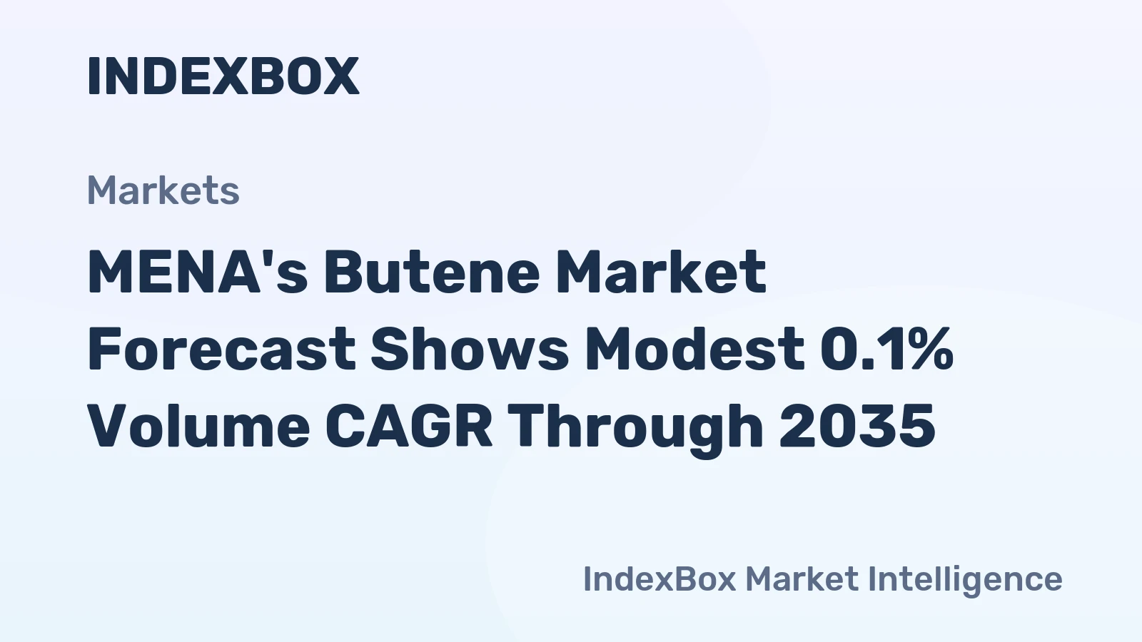 MENA's Butene Market Forecast Shows Modest 0.1% Volume CAGR Through 2035