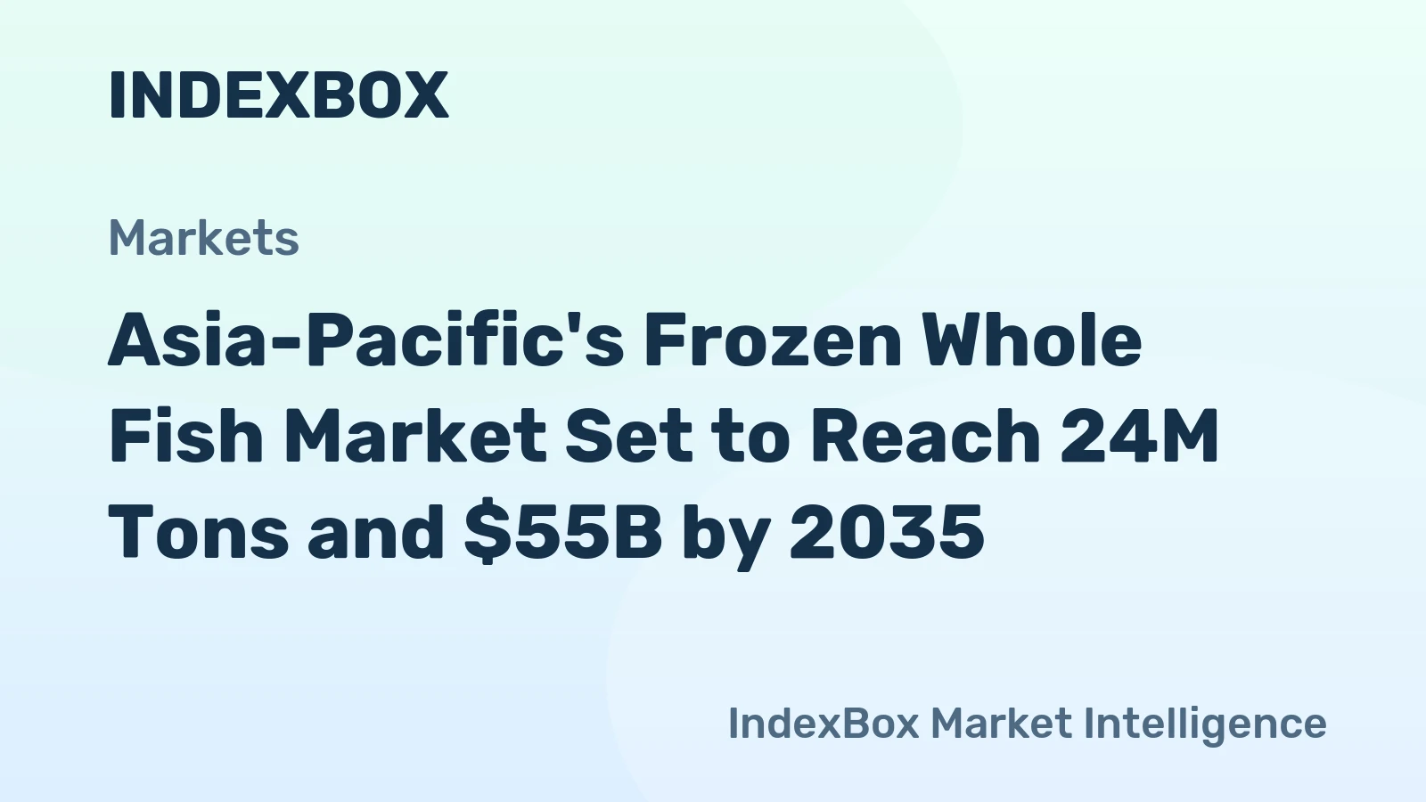 Asia-Pacific's Frozen Whole Fish Market Set to Reach 24M Tons and $55B by 2035