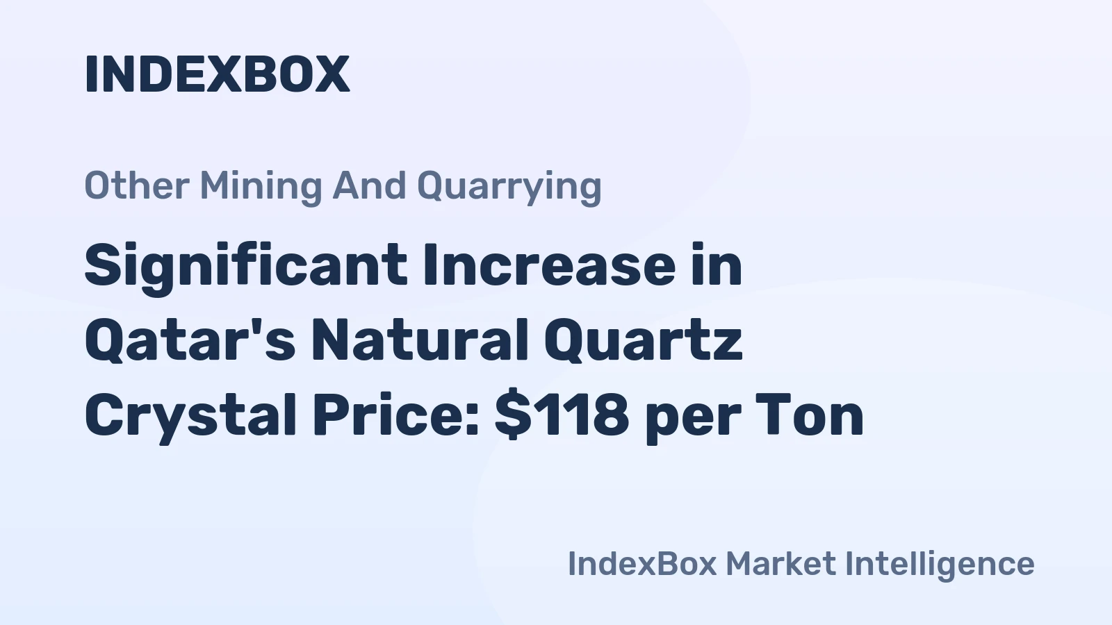 Significant Increase in Qatar's Natural Quartz Crystal Price: $118 per Ton