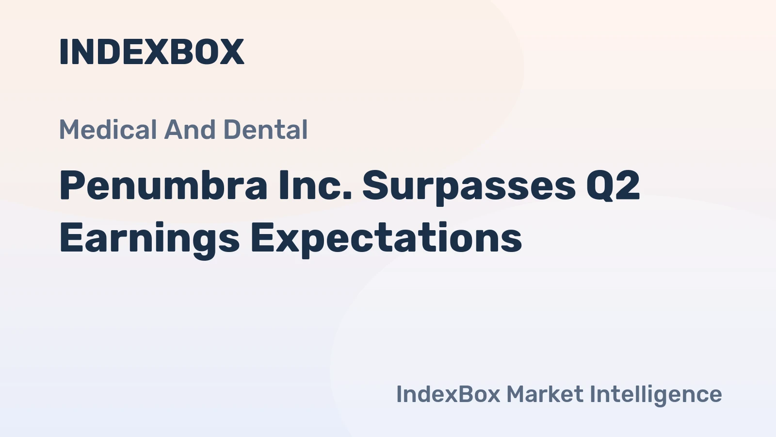 Penumbra Inc. Surpasses Q2 Earnings Expectations