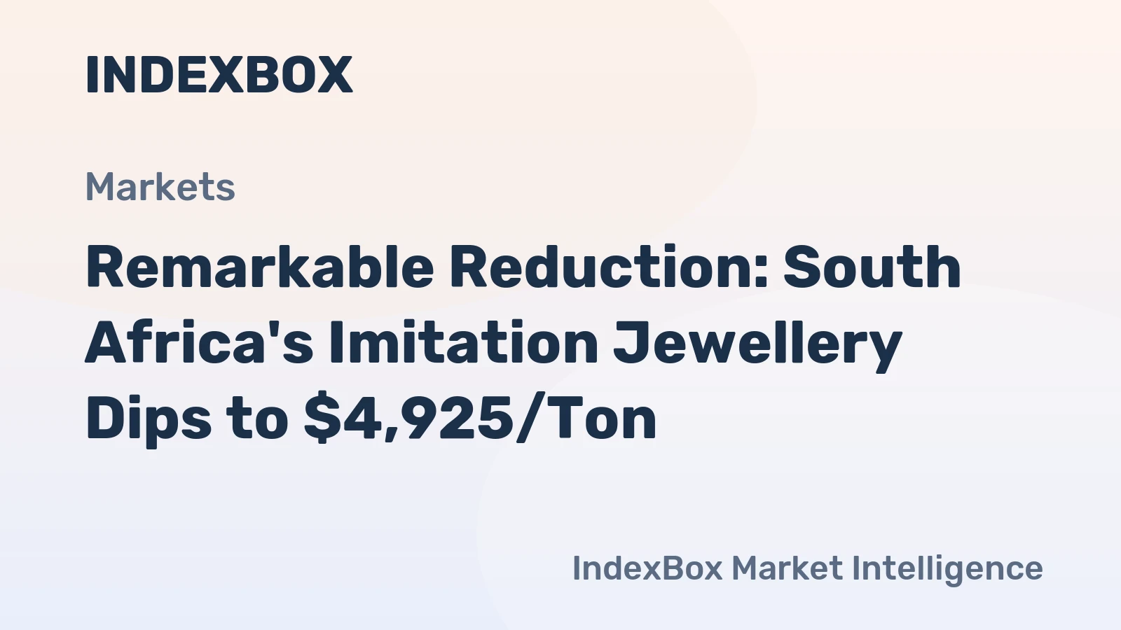 Remarkable Reduction: South Africa's Imitation Jewellery Dips to $4,925/Ton