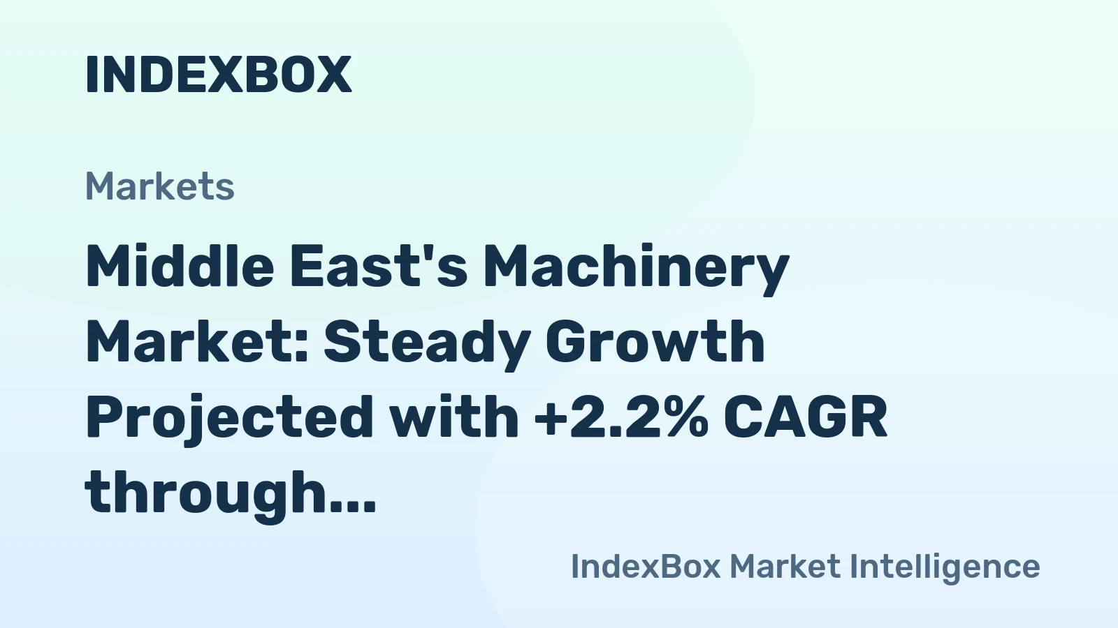 Middle East's Machinery Market: Steady Growth Projected with +2.2% CAGR through 2035