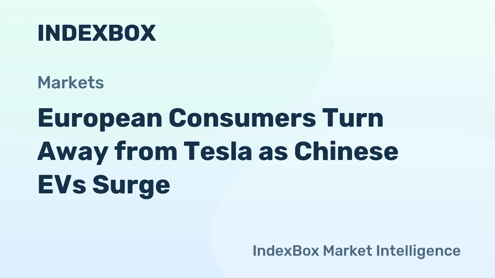 European Consumers Turn Away from Tesla as Chinese EVs Surge