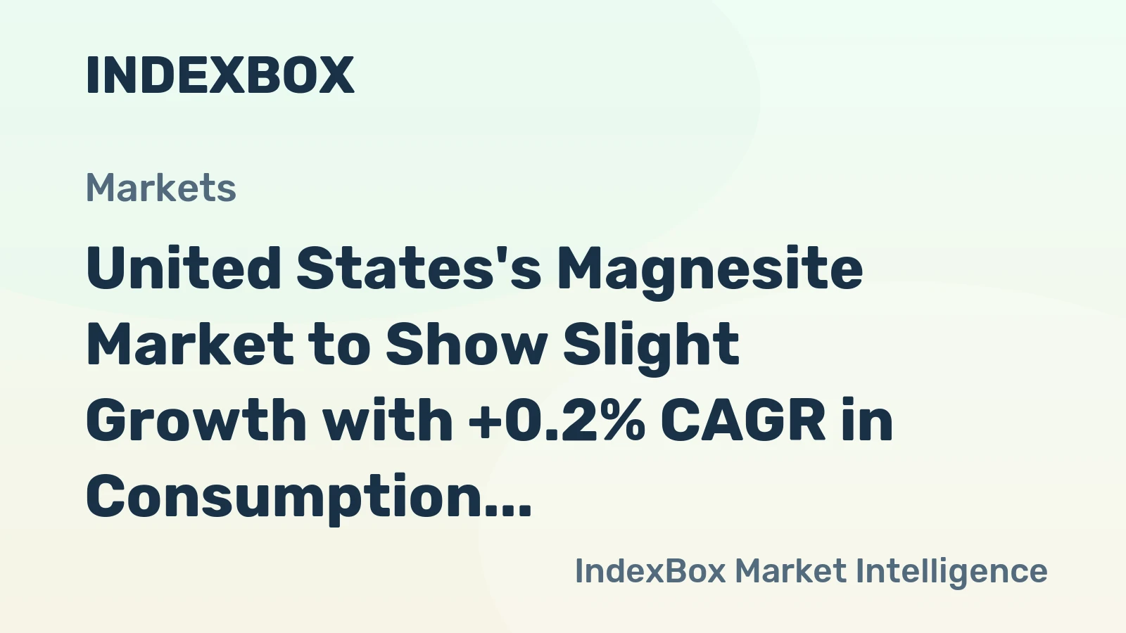 United States's Magnesite Market to Show Slight Growth with +0.2% CAGR in Consumption Volume