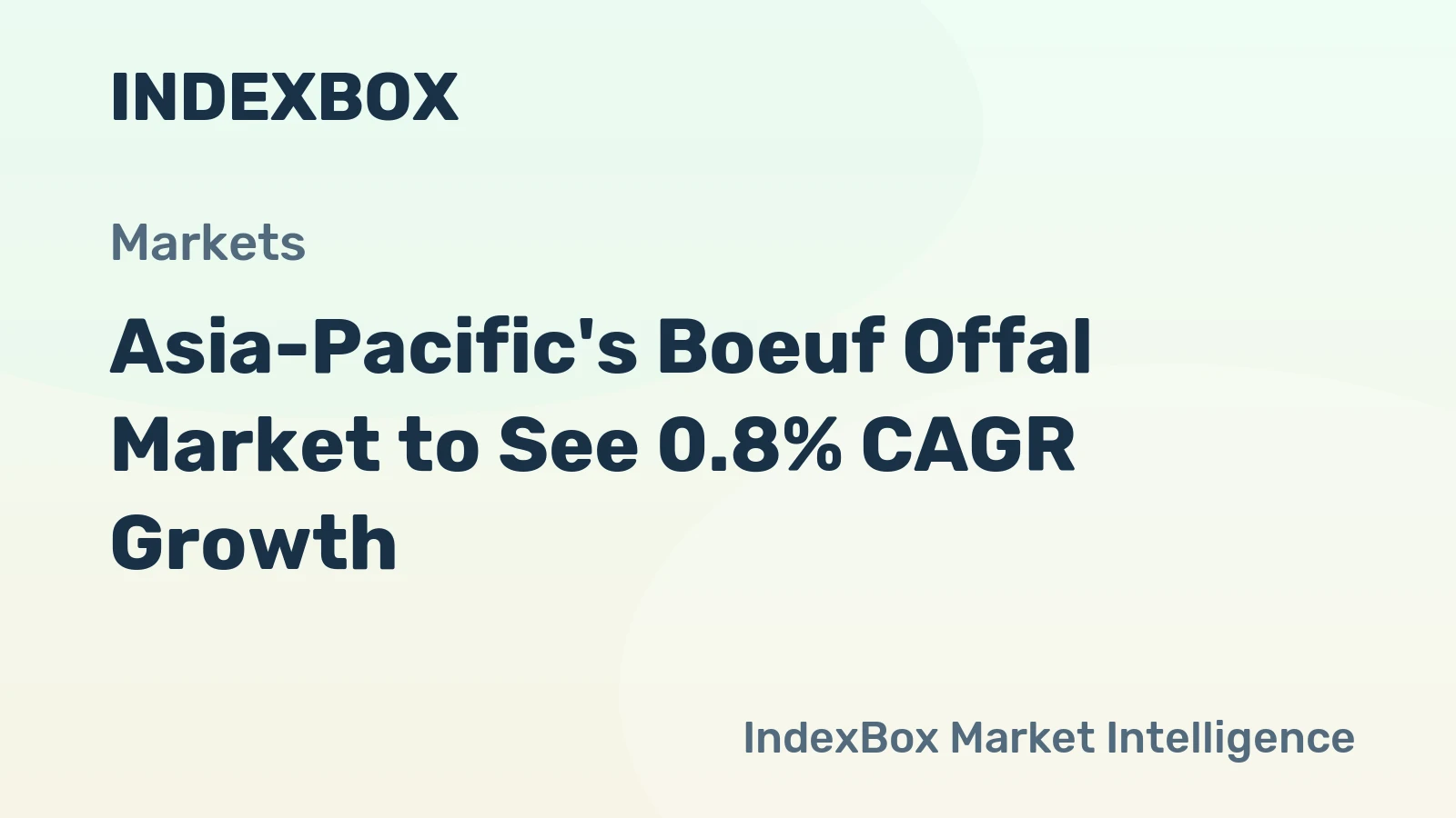 Asia-Pacific's Boeuf Offal Market to See 0.8% CAGR Growth