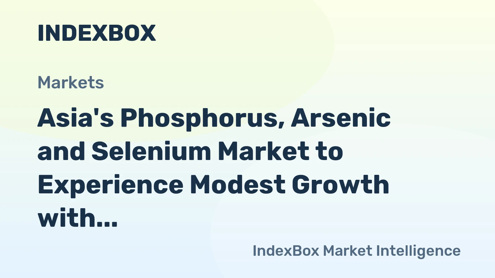 Asia's Phosphorus, Arsenic and Selenium Market to Experience Modest Growth with CAGR of +1.5% through 2035, Reaching $1.5B