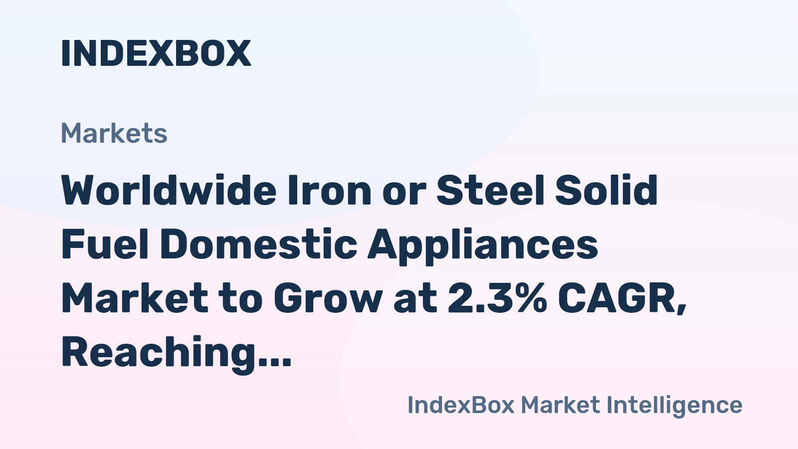 Worldwide Iron or Steel Solid Fuel Domestic Appliances Market to Grow at 2.3% CAGR, Reaching 71M Units by 2035