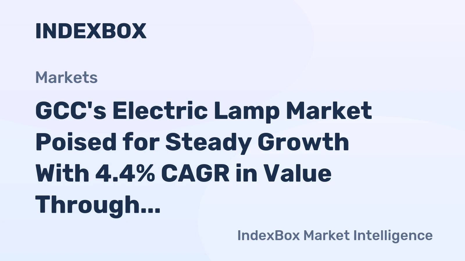 GCC's Electric Lamp Market Poised for Steady Growth With 4.4% CAGR in Value Through 2035