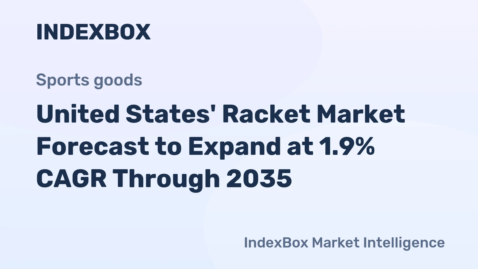 United States' Racket Market Forecast to Expand at 1.9% CAGR Through 2035
