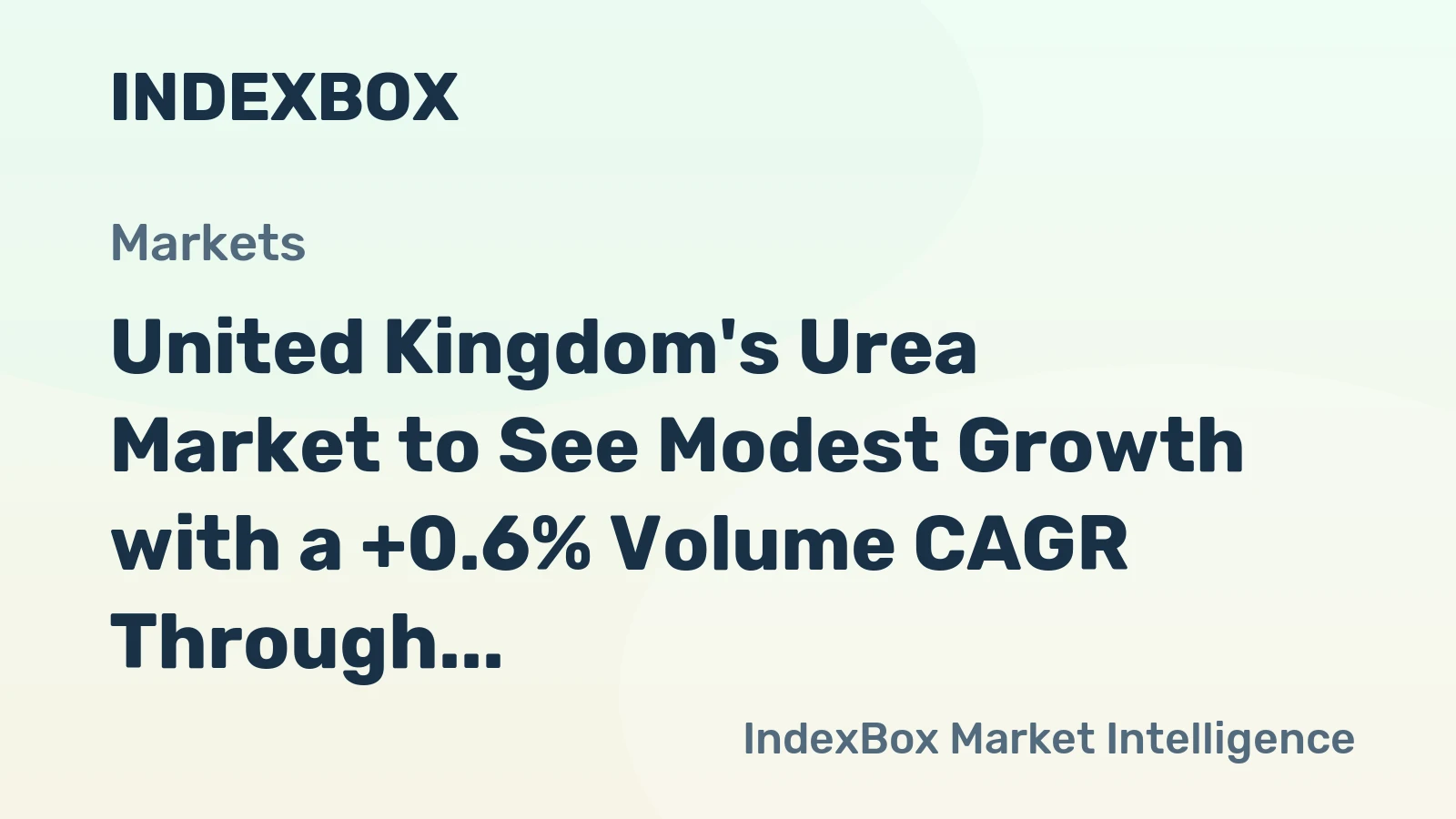 United Kingdom's Urea Market to See Modest Growth with a +0.6% Volume CAGR Through 2035
