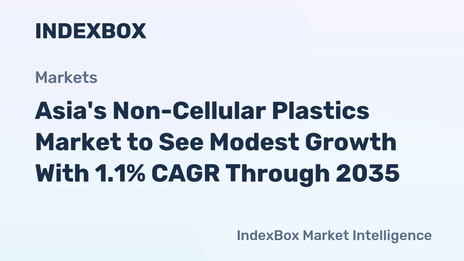 Asia's Non-Cellular Plastics Market to See Modest Growth With 1.1% CAGR Through 2035