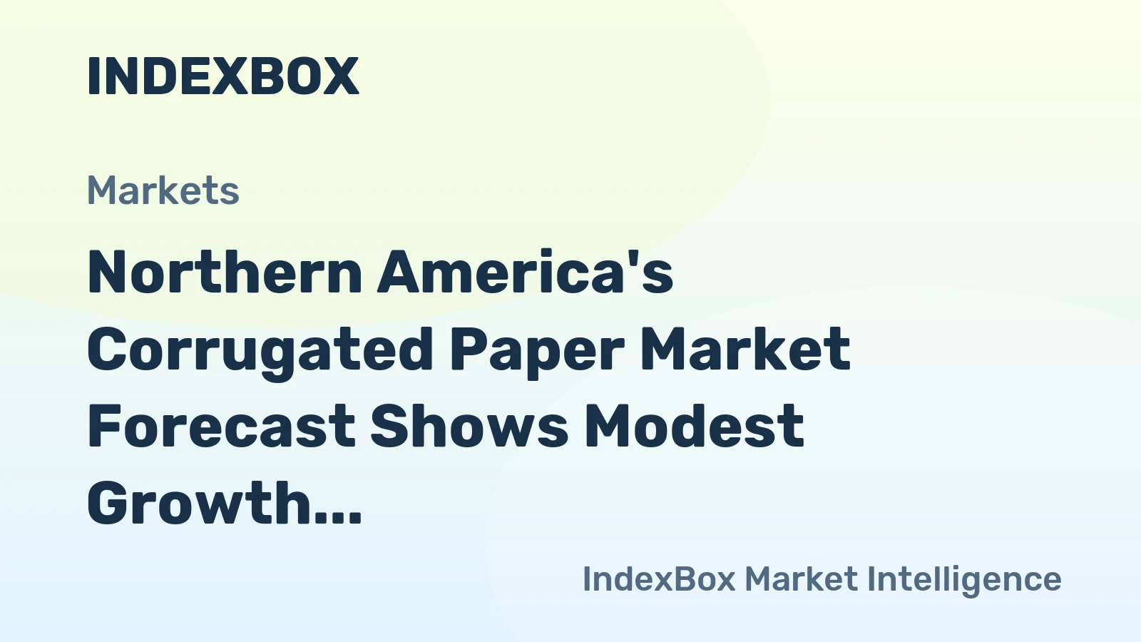 Northern America's Corrugated Paper Market Forecast Shows Modest Growth With a +0.3% CAGR in Value